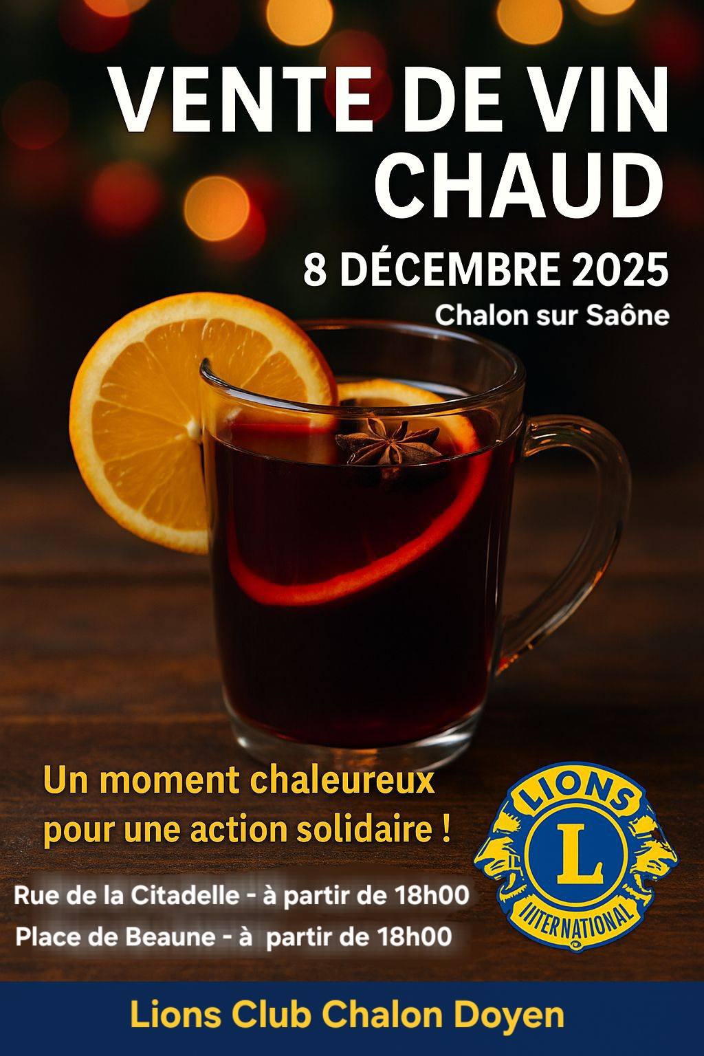 Le Lions Club Chalon Doyen proposera son vin chaud le 8 décembre - info ...