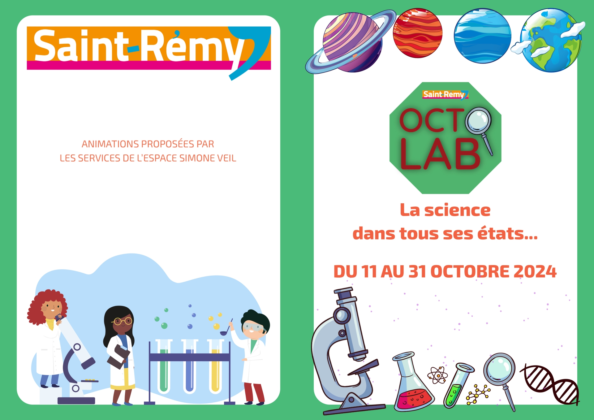 La science dans tous ses états à Saint Rémy avec Octolab du 11 au 31 ...
