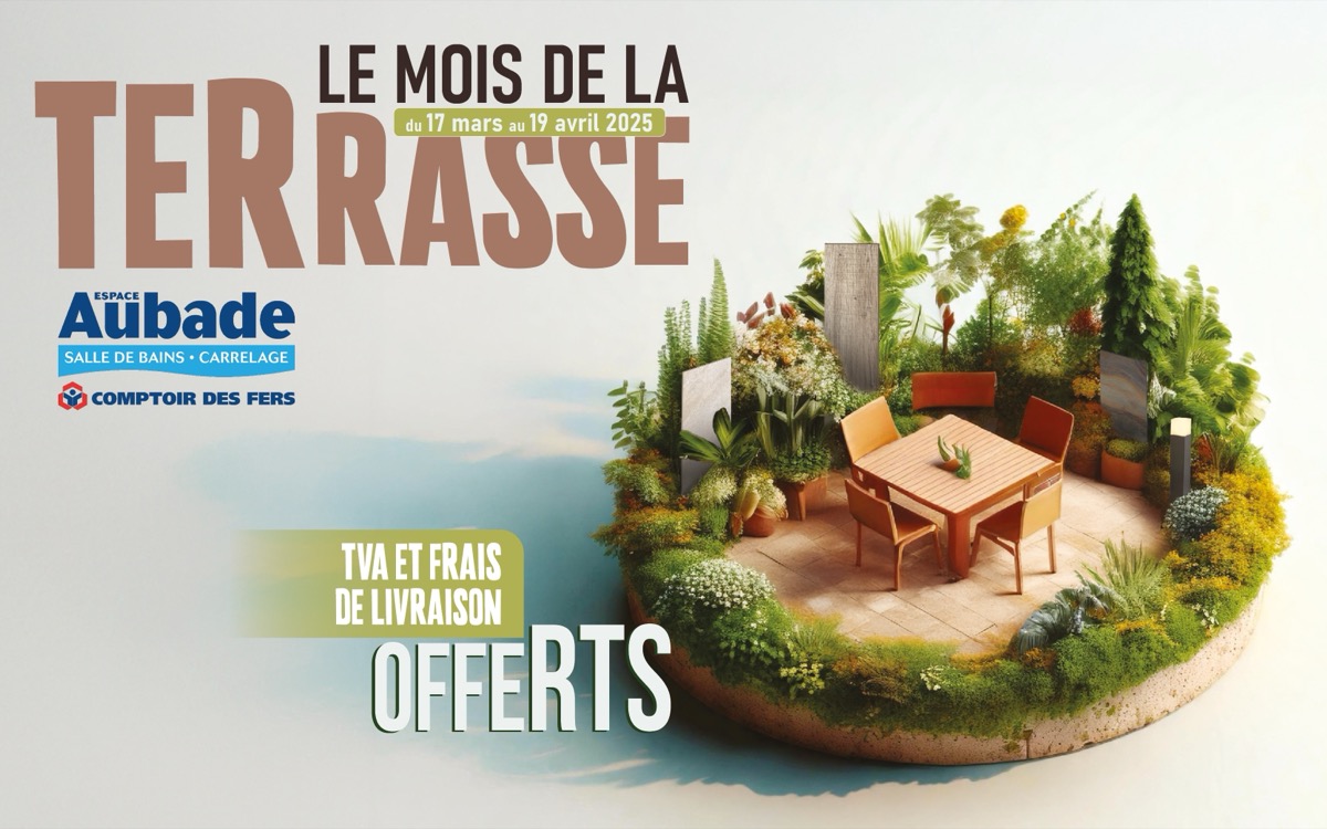 C’est le mois de la terrasse chez Espace Aubade Comptoir des Fers ...
