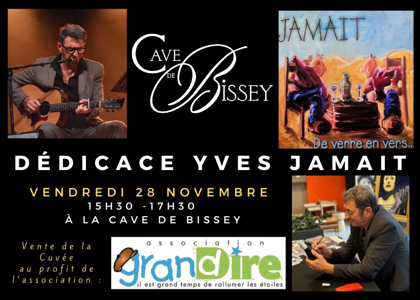 Ce vendredi 28 novembre dédicace Yves Jamait à la Cave de Bissey ...