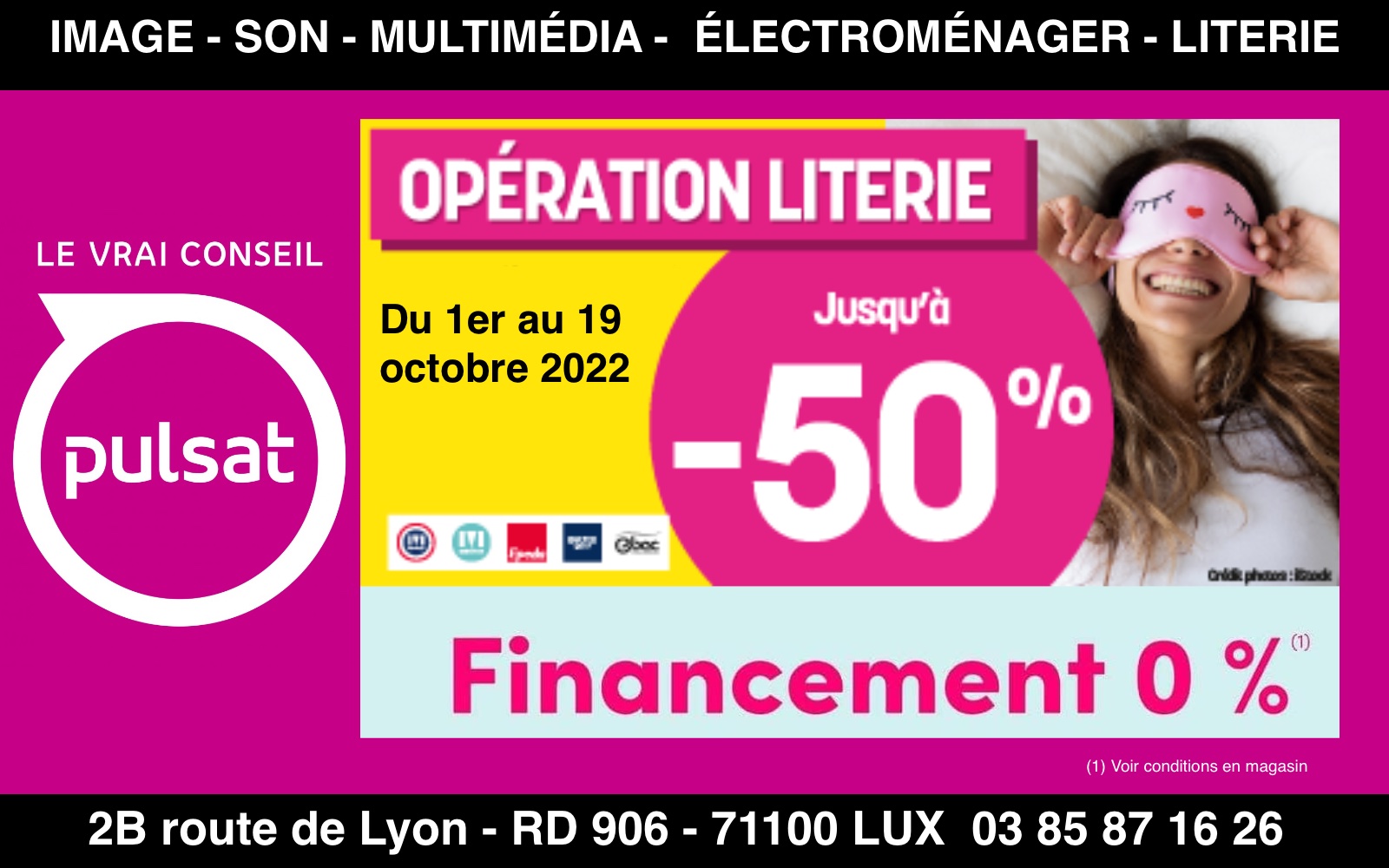 OPÉRATION LITERIE JUSQU’À -50%* chez PULSAT LUX votre spécialiste ...